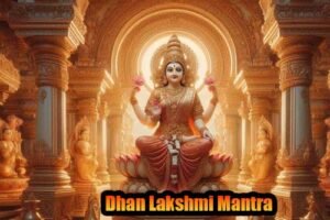 Dhan lakshmi mantra for wealth and prosperity - MantraVidya